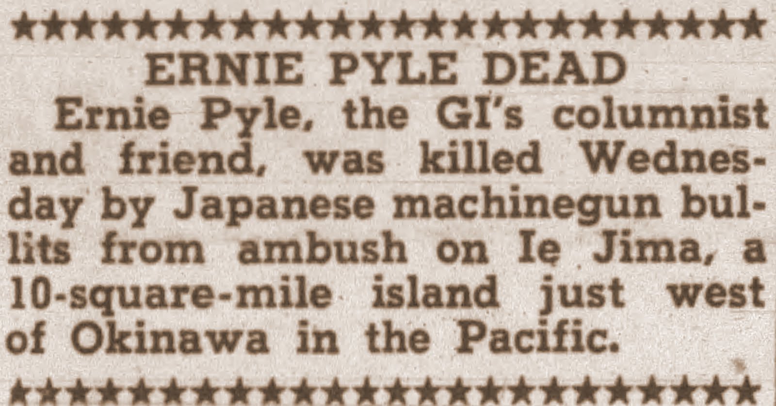 Ernie Pyle, World War II Reporter