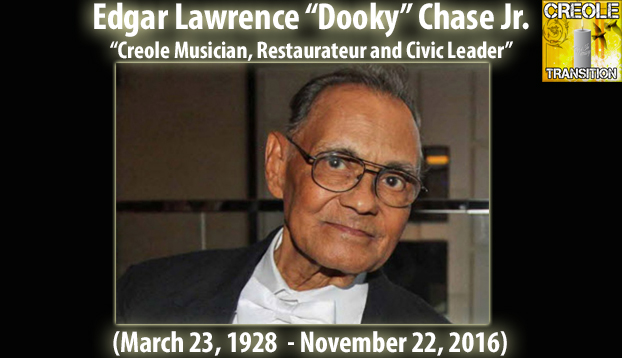 Edgar "Dooky" Chase Jr., Musician, Restaurateur and Civic Leader, dies ...