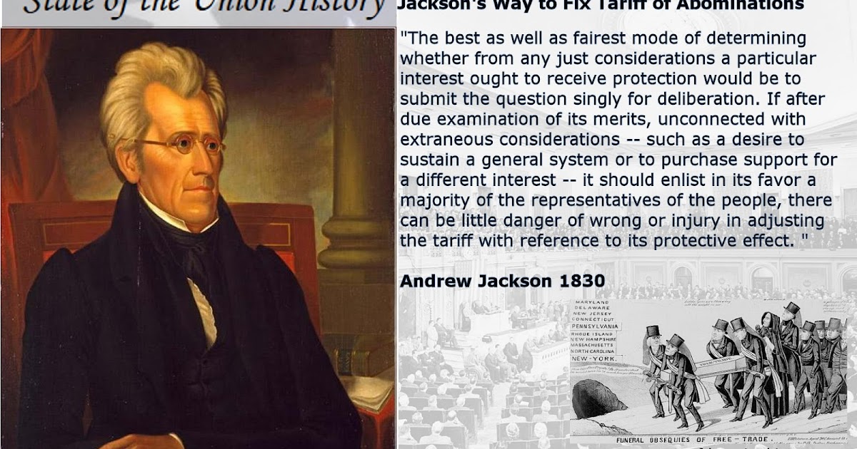 State of the Union History: 1830 Andrew Jackson - Jackson's Way to Fix ...