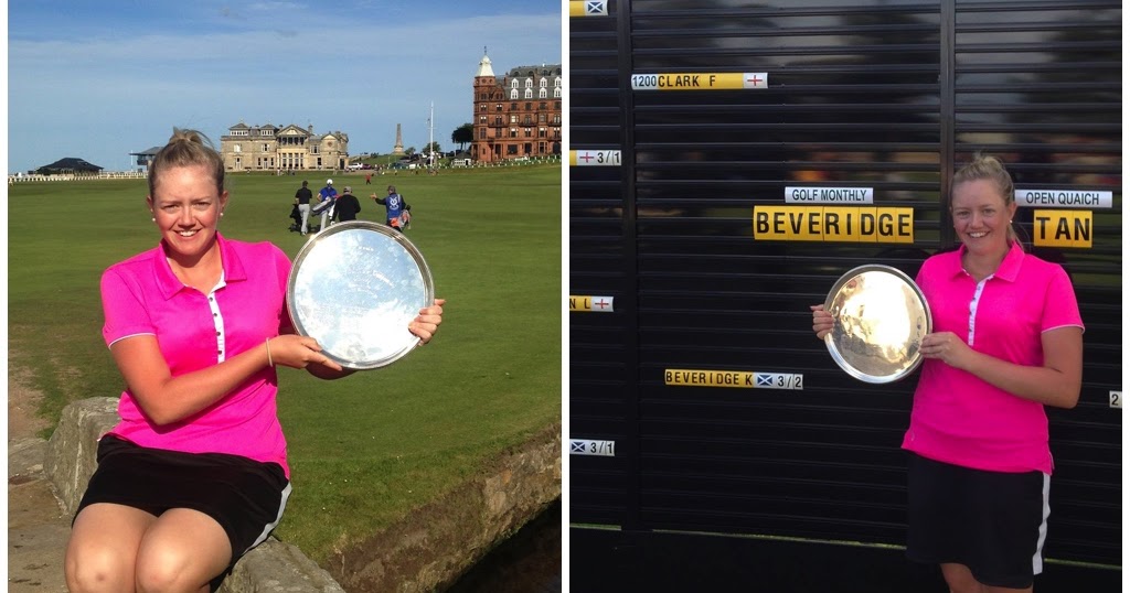 Carol Fell Golf : ABOYNE'S KIMBERLEY BEVERIDGE WINS THE ST ANDREWS ...