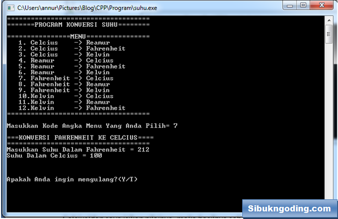 Program Konversi Suhu dengan Menu Pada Bahasa Pemrograman C++