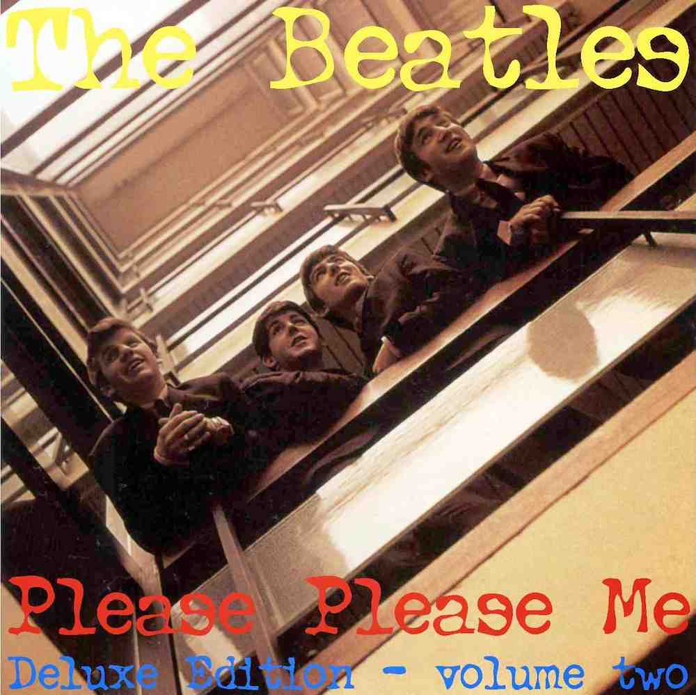 bootleg addiction: Beatles: Please Please Me - Deluxe Edition Vol.2