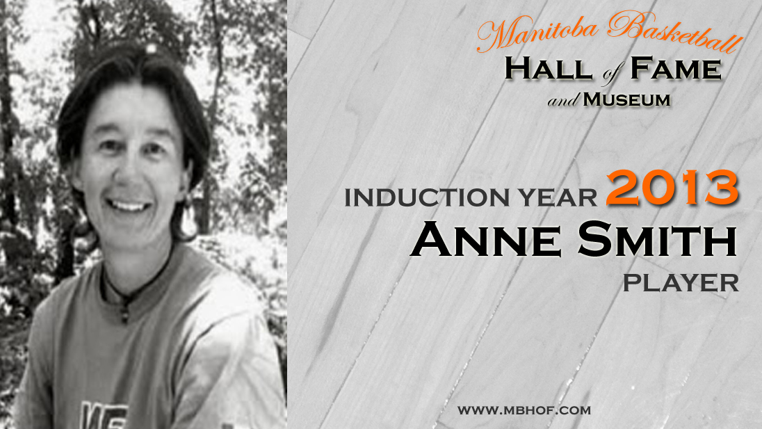 Anne Smith - Manitoba Basketball Hall of Fame and Museum