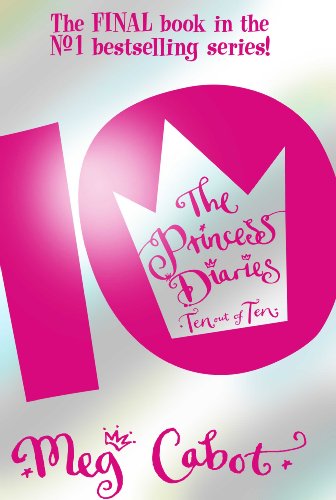Becky's Barmy Book Blog: Book Review - The Princess Diaries Ten Out Of Ten