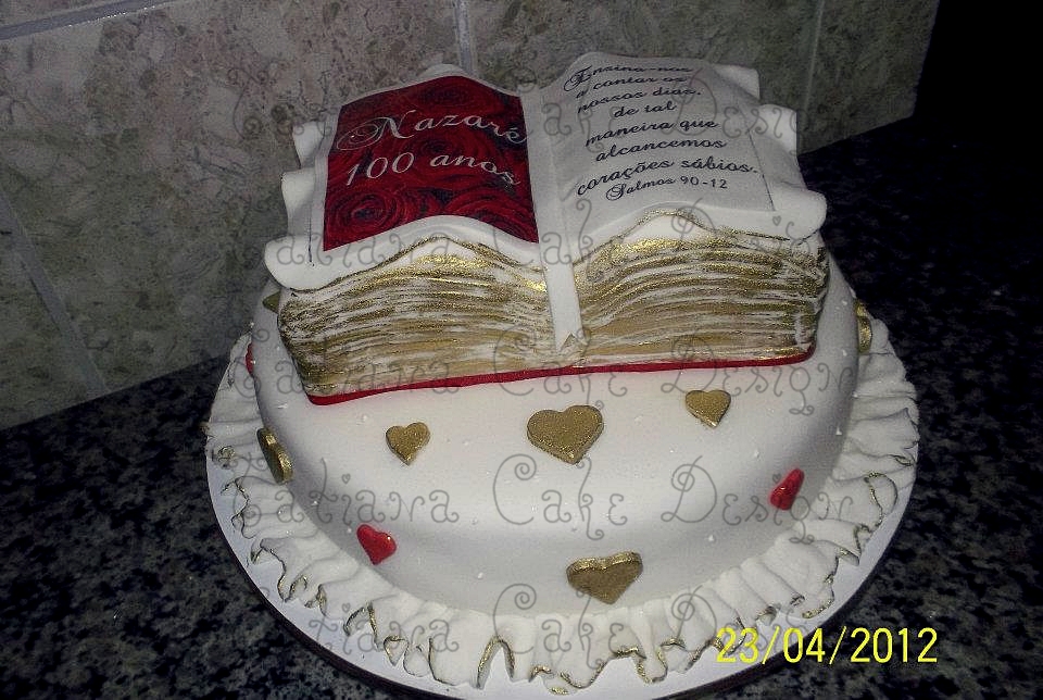 Tatiana Cake Design: Bolo (Centenário)