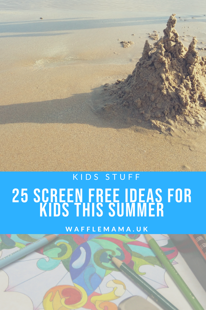 Wafflemama Kids Stuff 25 Screen Free Ideas For Kids This Summer wafflemama-kids-stuff-25-screen-free-ideas-for-kids-this-summer