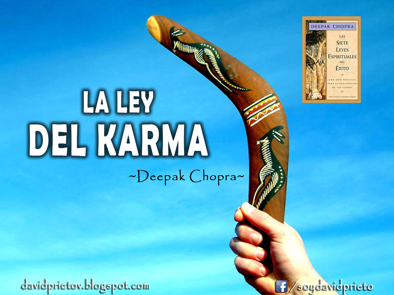 DAVID PRIETO: L3 - LA LEY DEL KARMA O DE CAUSA Y EFECTO