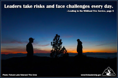 Wildland Fire Leadership: IGNITE: Taking Risks & Facing Challenges