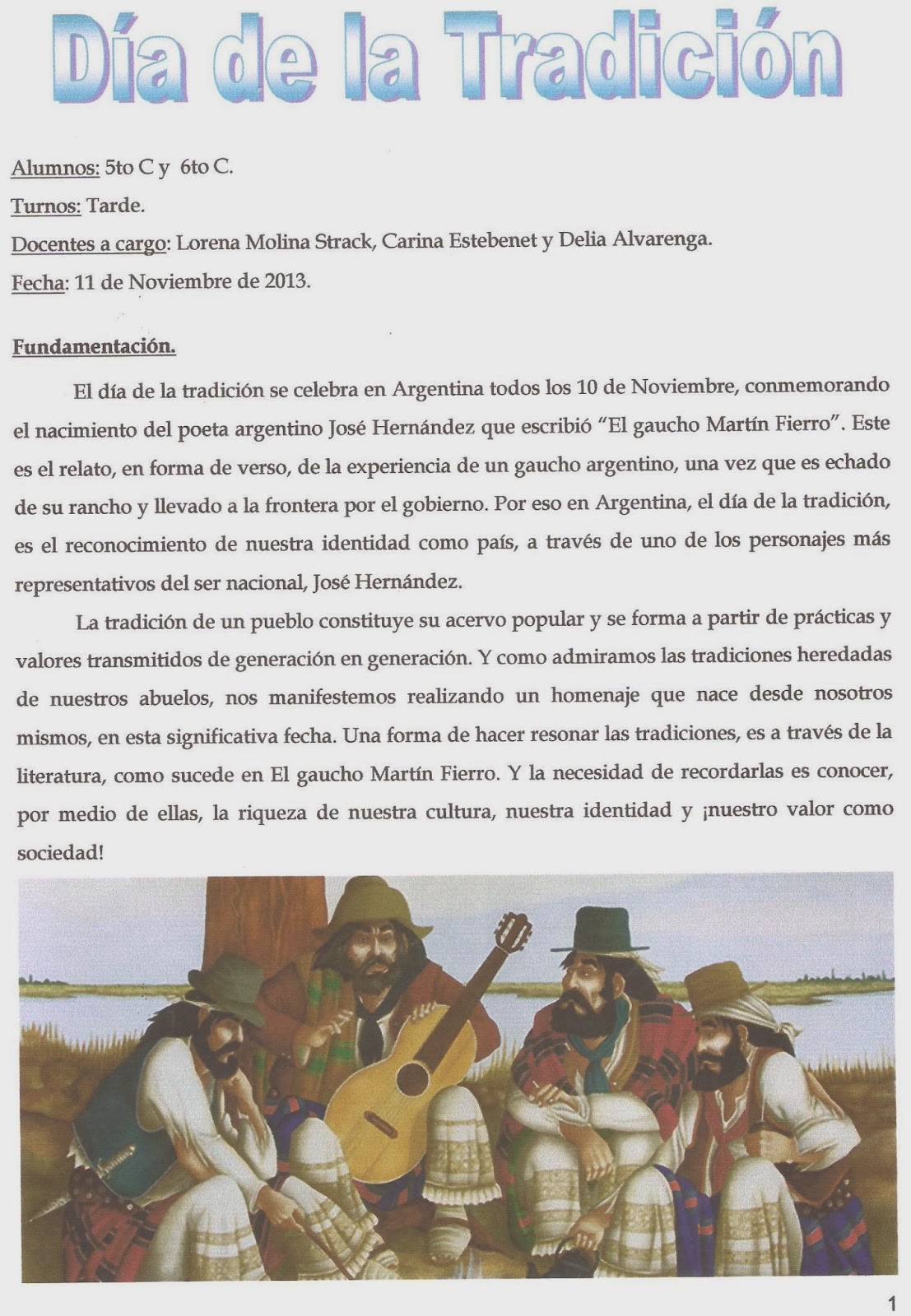 Escuela N* 5 "Manuel Belgrano": PROYECTO DIA DE LA TRADICION