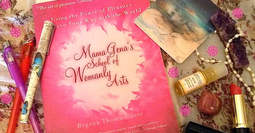 BOOK NERD : Kickass Quotes From Mama Gena's School Of Womanly Arts by ...