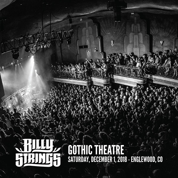 The Curtain With: Billy Strings - 2018-12-01 Gothic Theatre, Englewood, CO