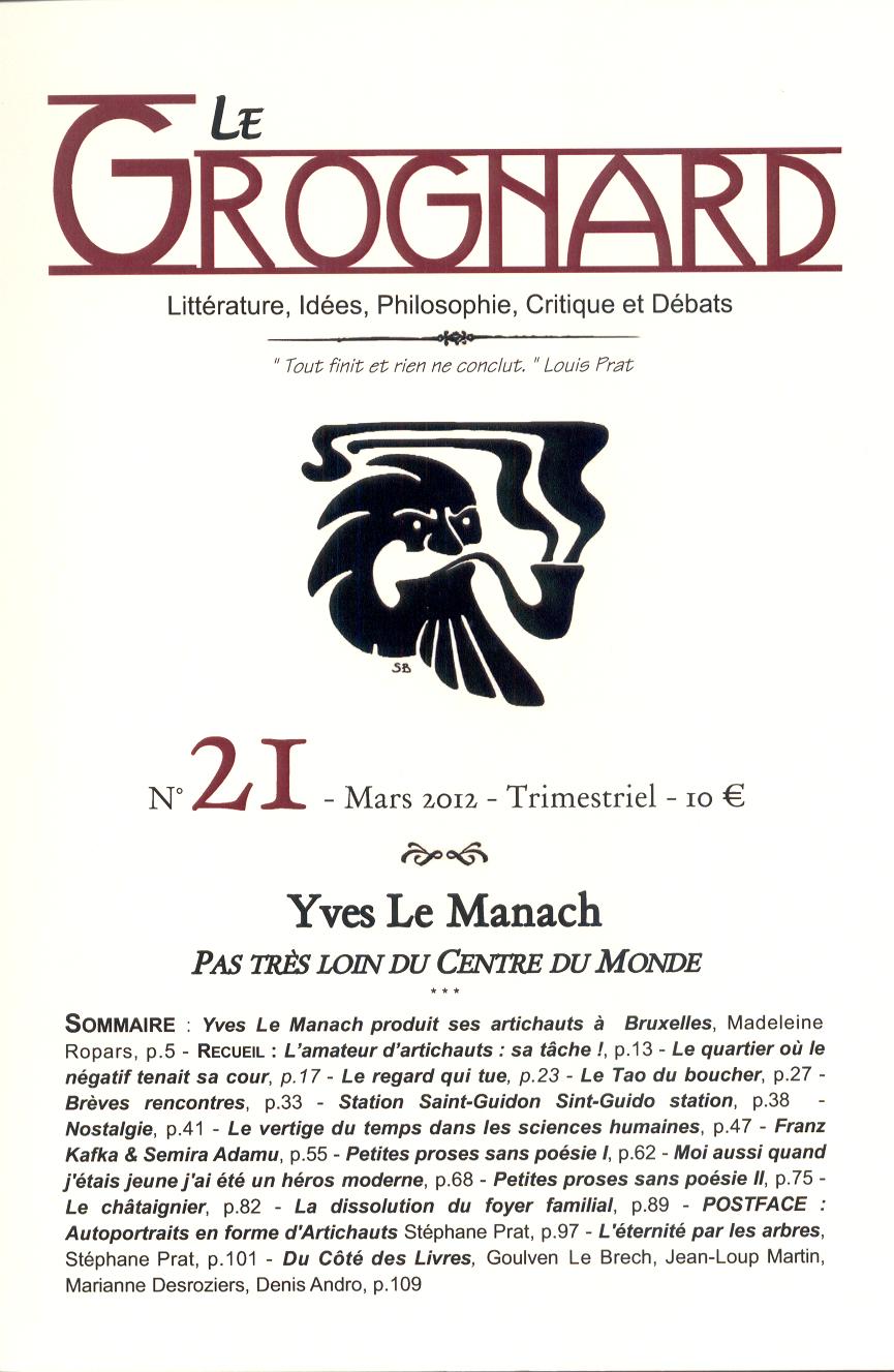 LES PETITES REVUES: LE GROGNARD N°21 - MARS 2012