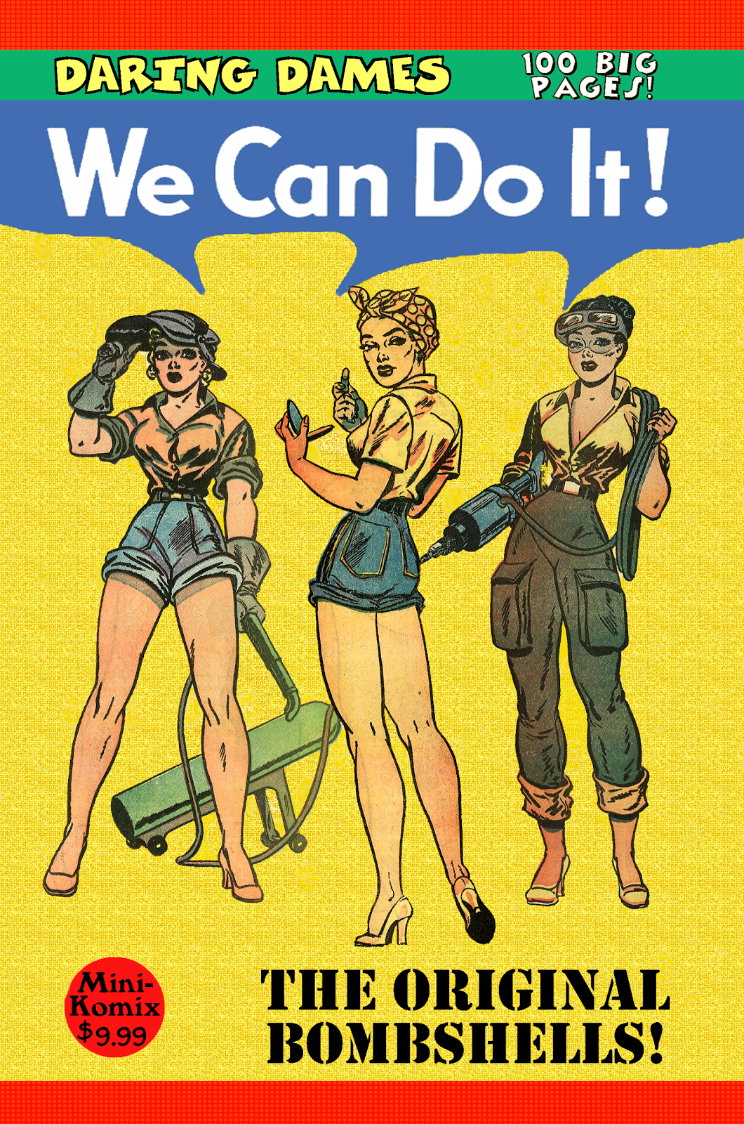 Mini-Komix: Daring Dames: We Can Do It!