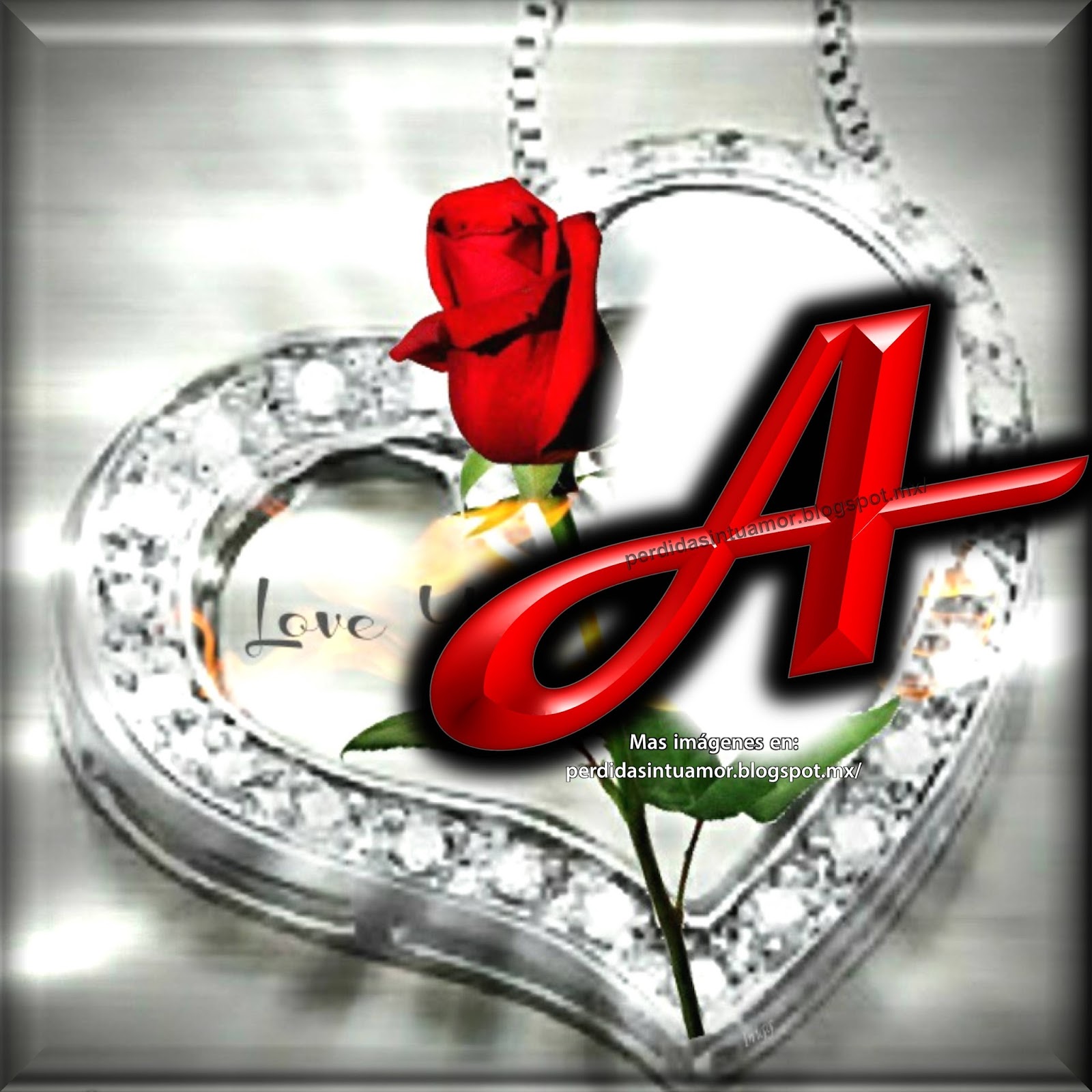 INICIALES Y NOMBRES PARA TI: INICIALES EN UN CORAZÓN BONITO ( A - Z )