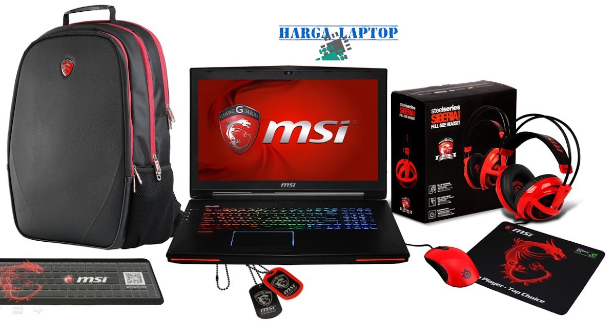 Daftar Harga Dan Spesifikasi Laptop MSI Terbaru 2017 | Tekno Smart