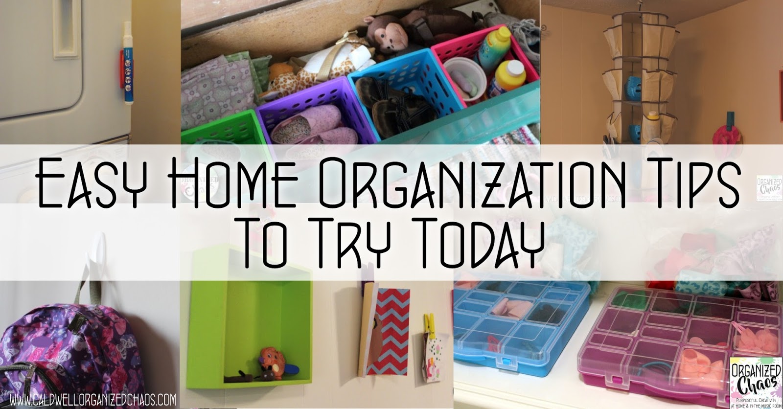 Easy Home Organization Tips to Try Today | Organized Chaos