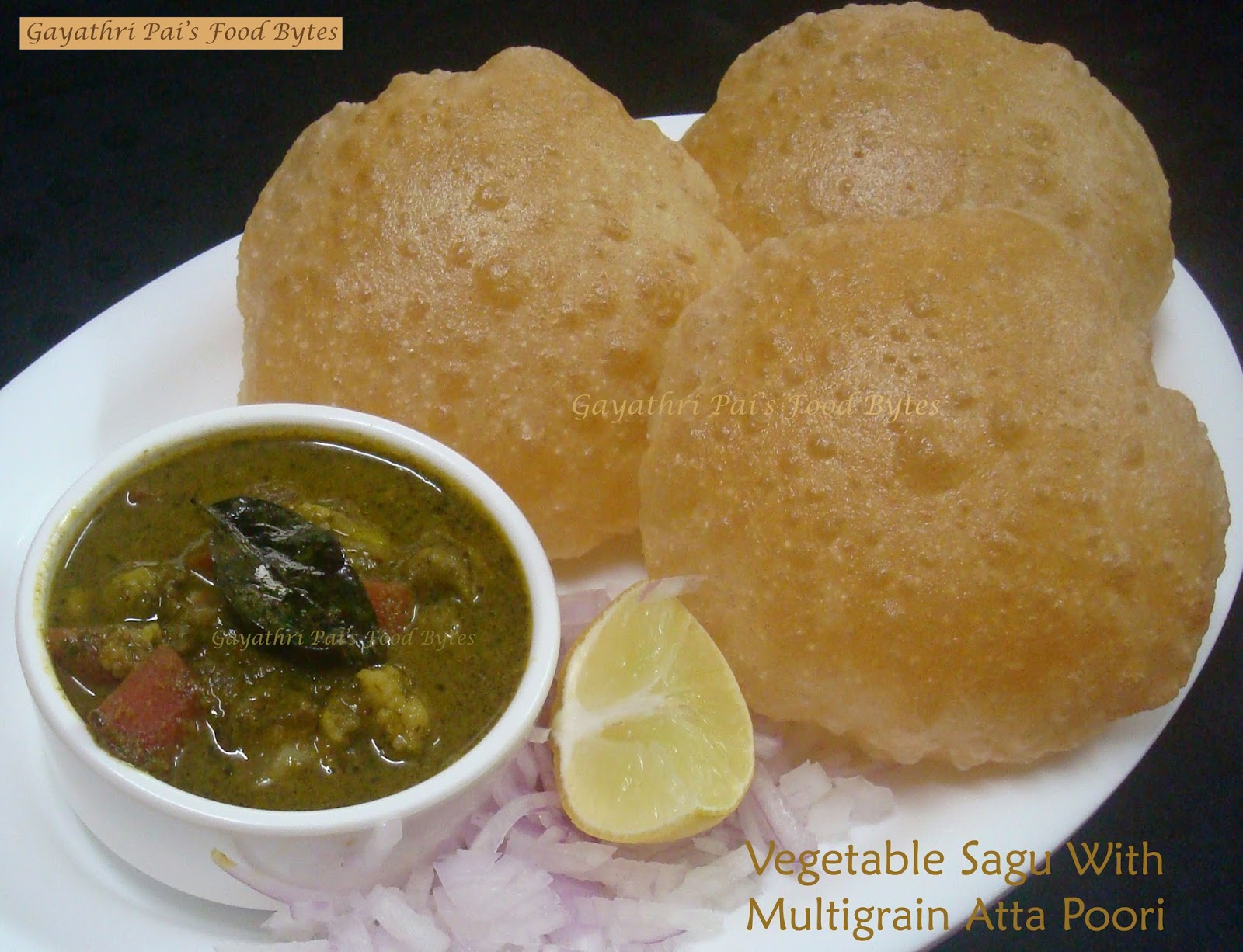 Gayathri Pai's Food Bytes: Vegetable Sagu Served With Multigrain Atta ...
