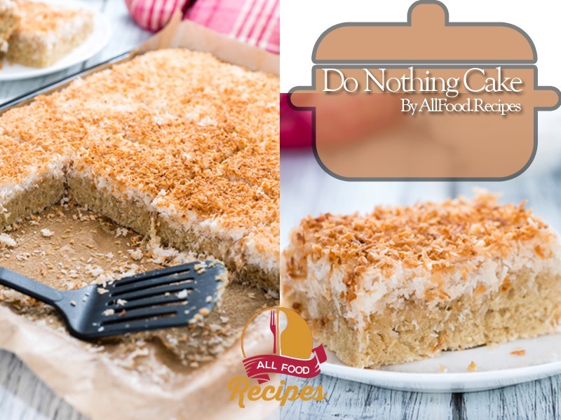 Tasty Pinch : Do Nothing Cake