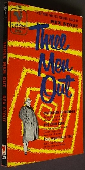 Pretty Sinister Books: FFB: Three Men Out - Rex Stout