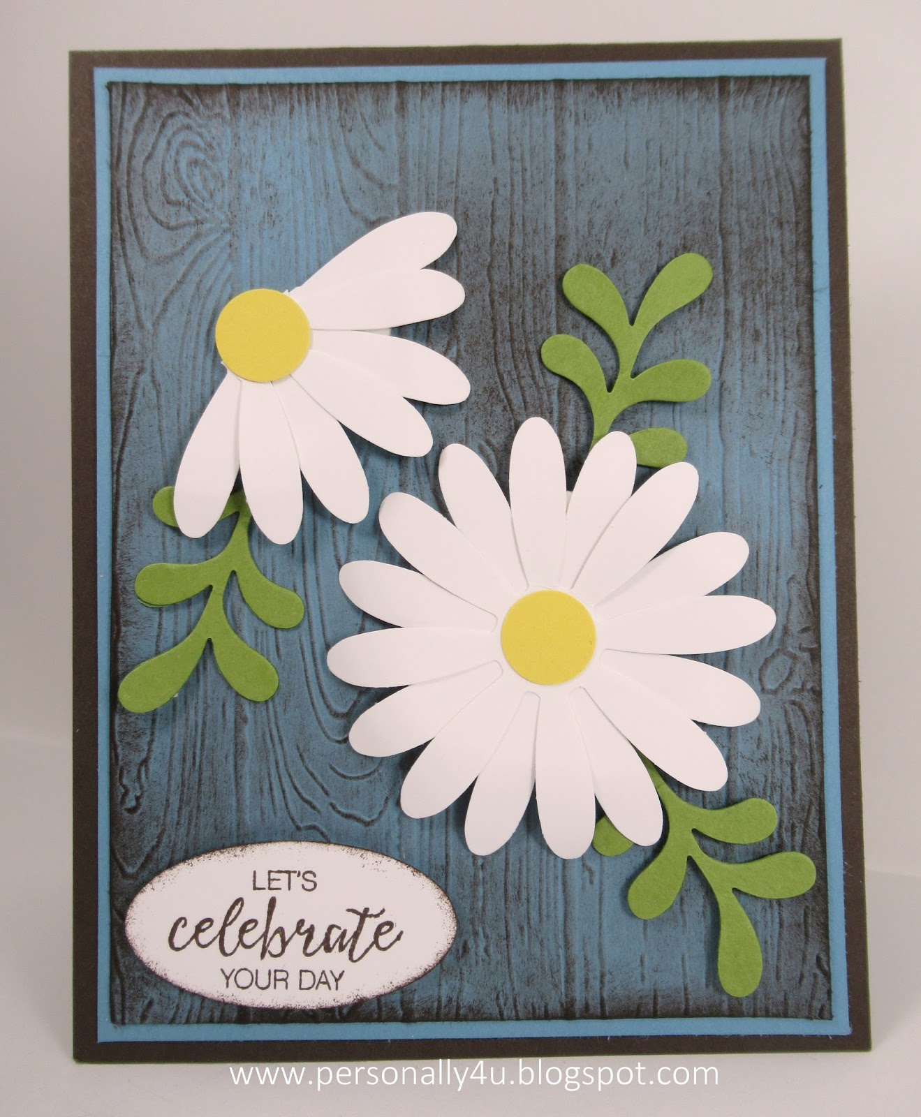 Personally Yours: Pinewood Daisy Punch Card