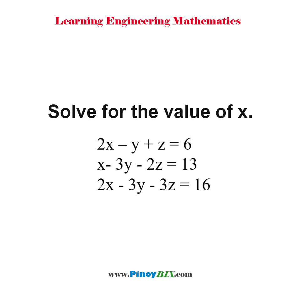 Solution Solve For The Value Of X Given Three Equations 2x Y Z solution-solve-for-the-value-of-x-given-three-equations-2x-y-z