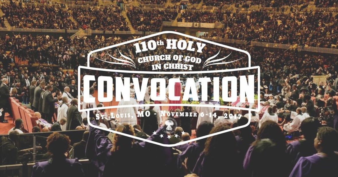 The Dunamis Word: COGIC 110th Annual Holy Convocation: Still Asking For ...