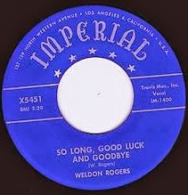 WOLFEES GRAMOPHONE: "SO LONG GOOD LUCK AND GOODBYE" WELDON ROGERS ...
