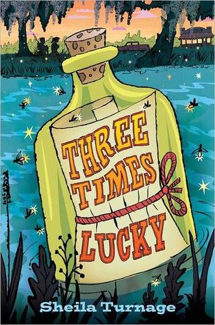 The O.W.L.: Book Review: Three Times Lucky by Sheila Turnage