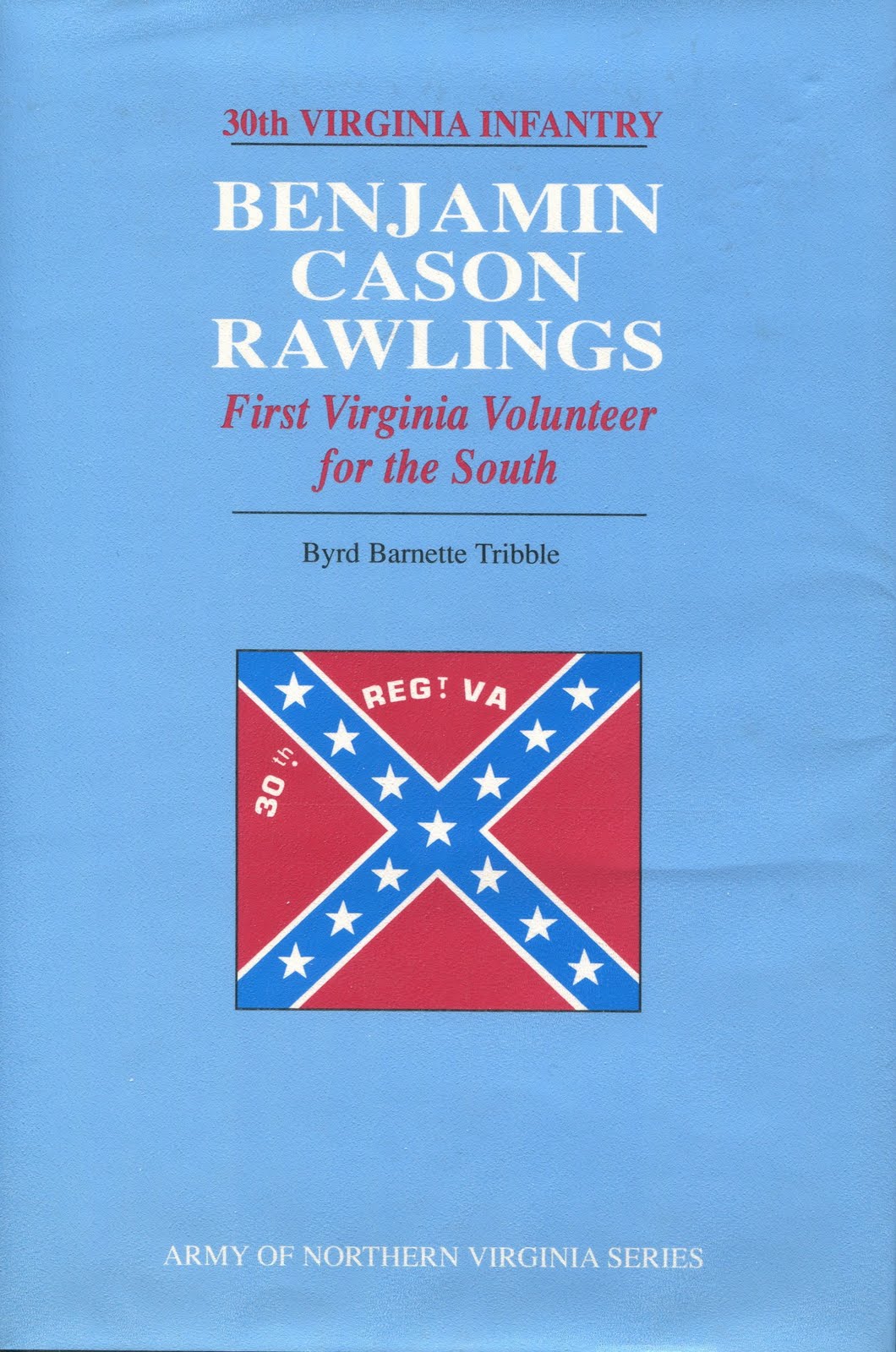 Spotsylvania Memory: Benjamin Cason Rawlings