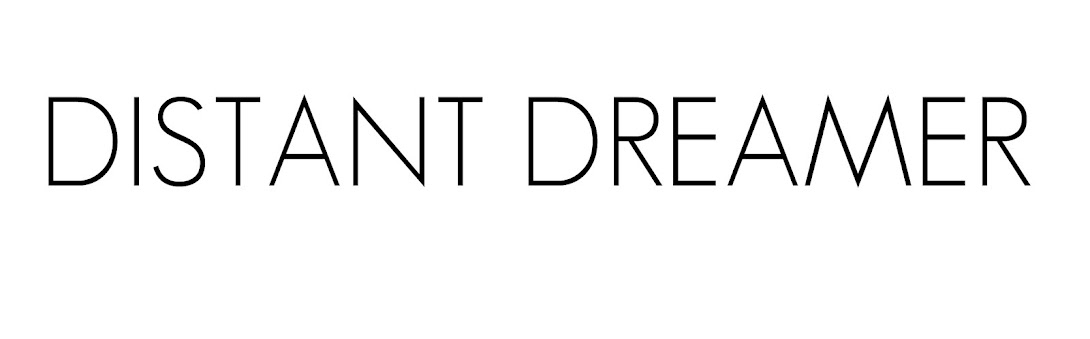 Distant dreamer