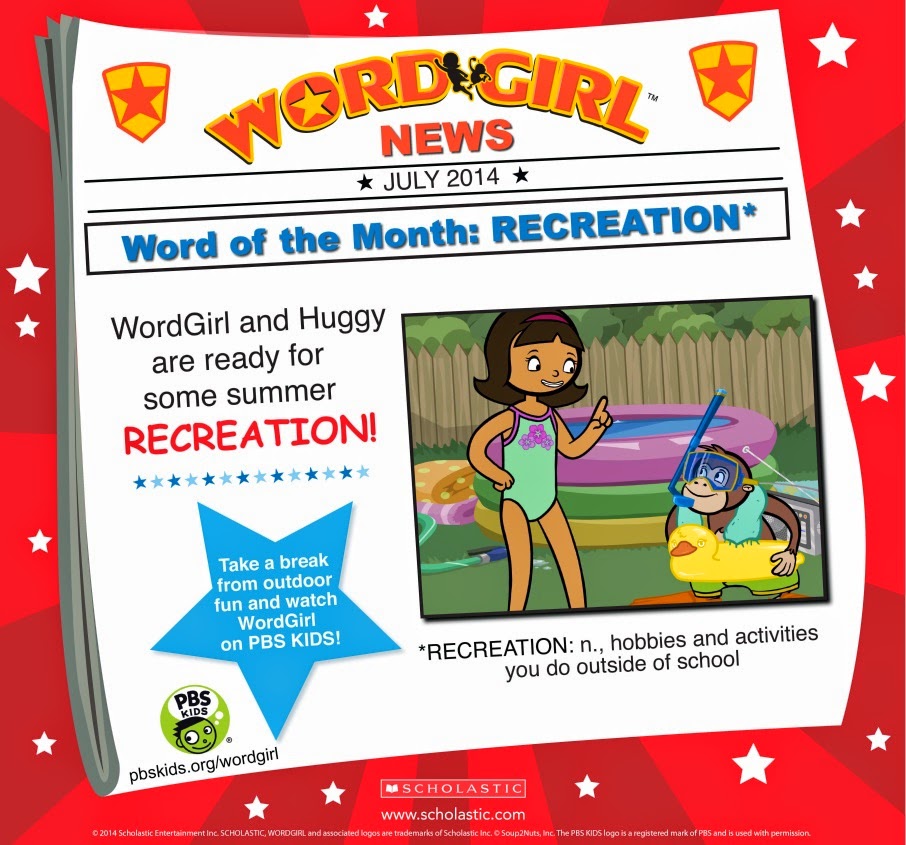 New Age Mama: It's Time for WordGirl's Word of the Month for July!