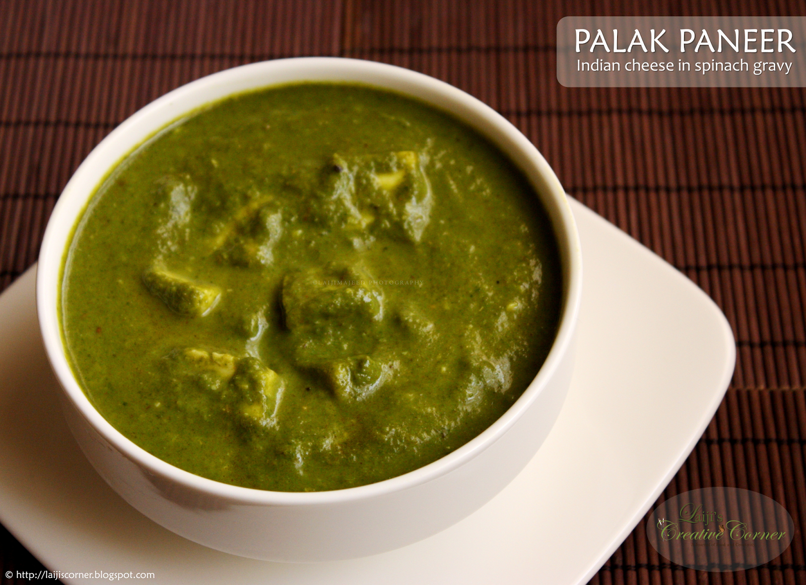 Laiji's Creative Corner: Paalak Paneer