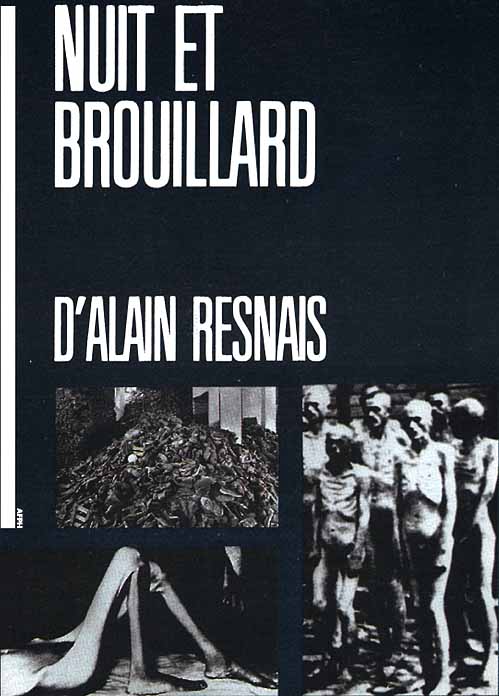 Histolaurencin: Nuit et Brouillard d'Alain Resnais