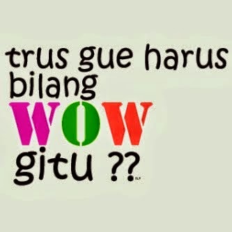 Kata Kata Alay | Kata Kata Gokil Raja Gombal