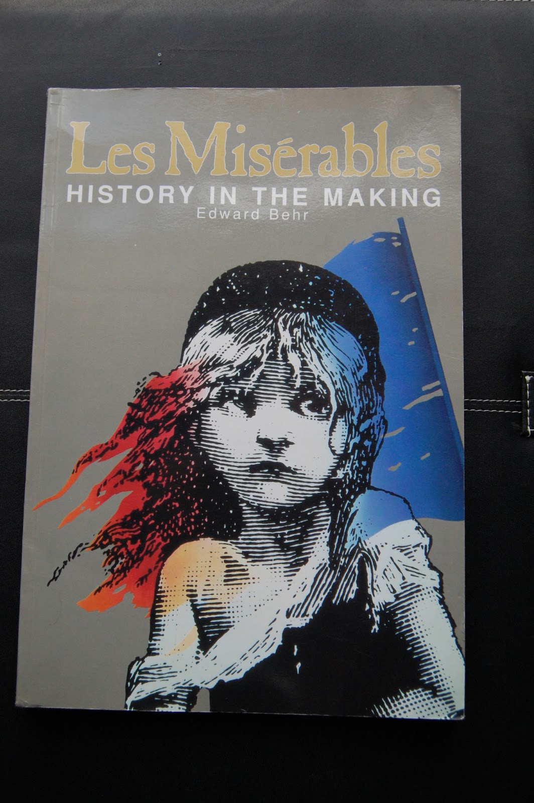 Phil Lowe. Actor and Theatre Writer: Les Miserables. History in the ...