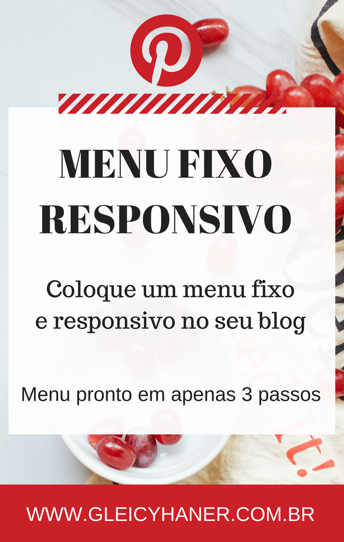Tutorial: Menu fixo no topo do blog responsivo - Personalize seu blog ...