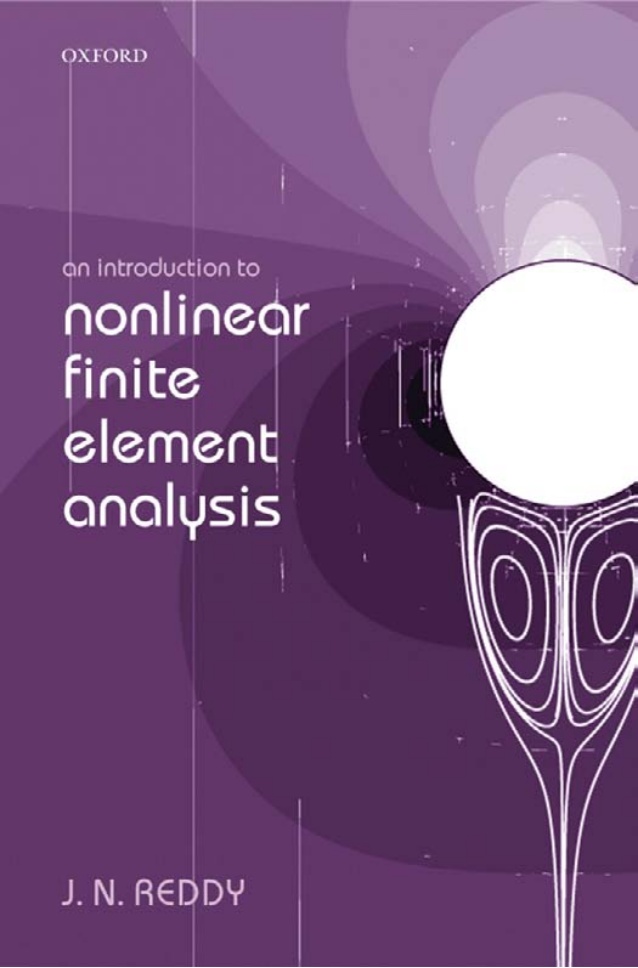An Introduction To Nonlinear Finite Element Analysis 2005 Reddy J N ~ Blog For Civil