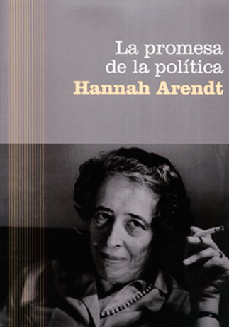 Ancile: HANNAH ARENDT: EL VALOR DE LA VIDA Y LA BANALIDAD DEL MAL