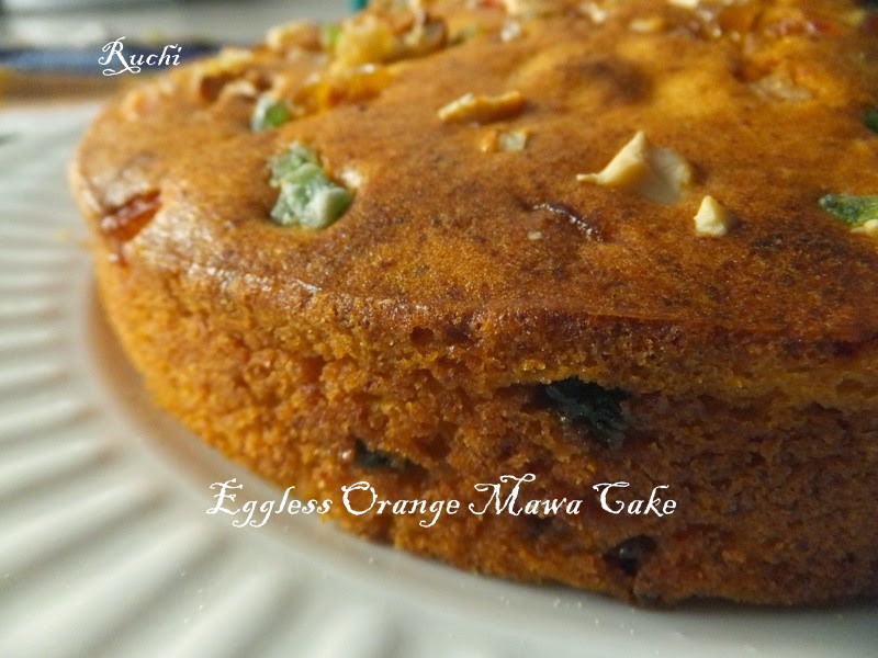 Ruchi: Eggless Orange Mawa Cake