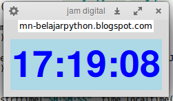 membuat jam digital versi 1 ~ Belajar Python