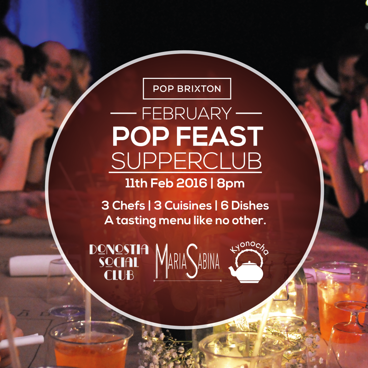 London Pop-ups: Pop Brixton's February Pop Feast Supper Club with 3 ...