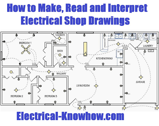 Electrical Shop Drawings Course – Level I ~ Electrical Knowhow
