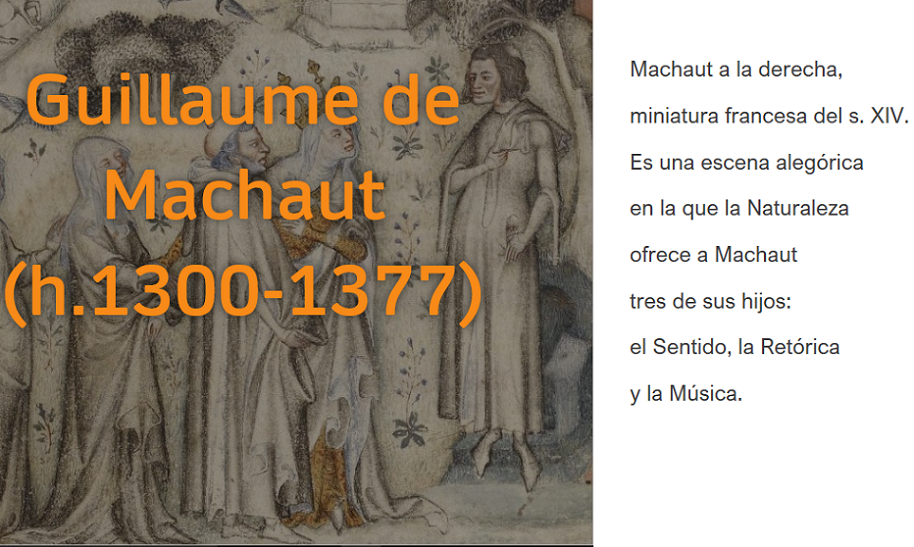 COMPOSITORES MEDIEVALES (476-1450): Guillaume de Machaut (h.1300-1377)