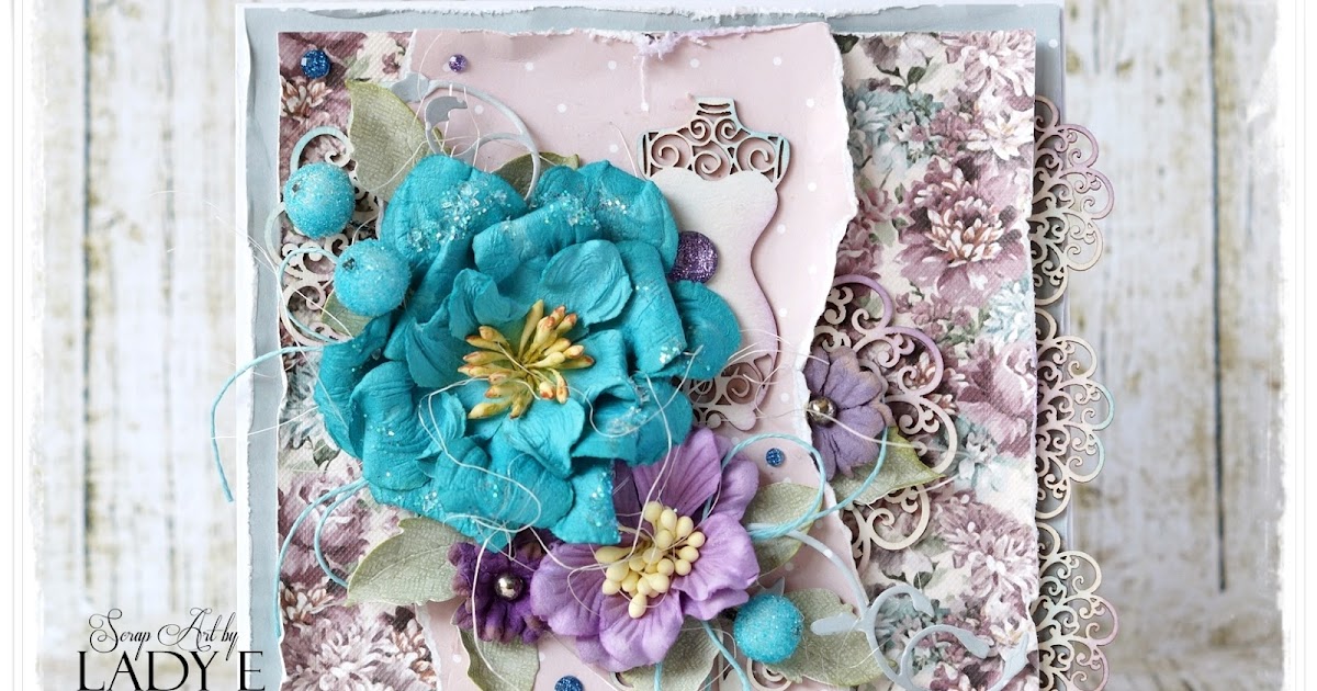 Card with Prima Flower - Scrap Art by Lady E