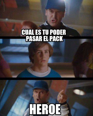 Mis Memes y Mas: Pasa el Pack Papu!