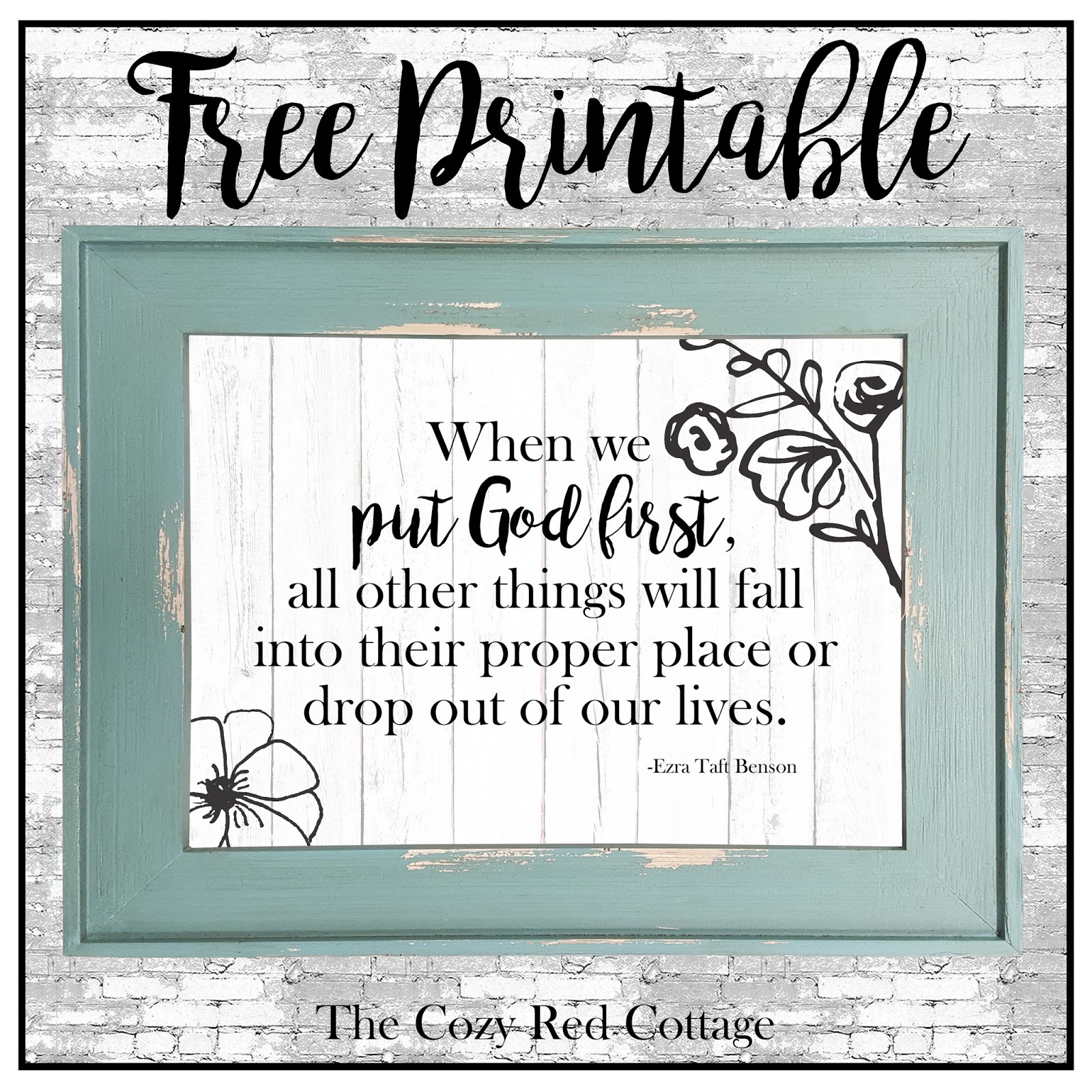 The Cozy Red Cottage: "Put God First" Free Printable