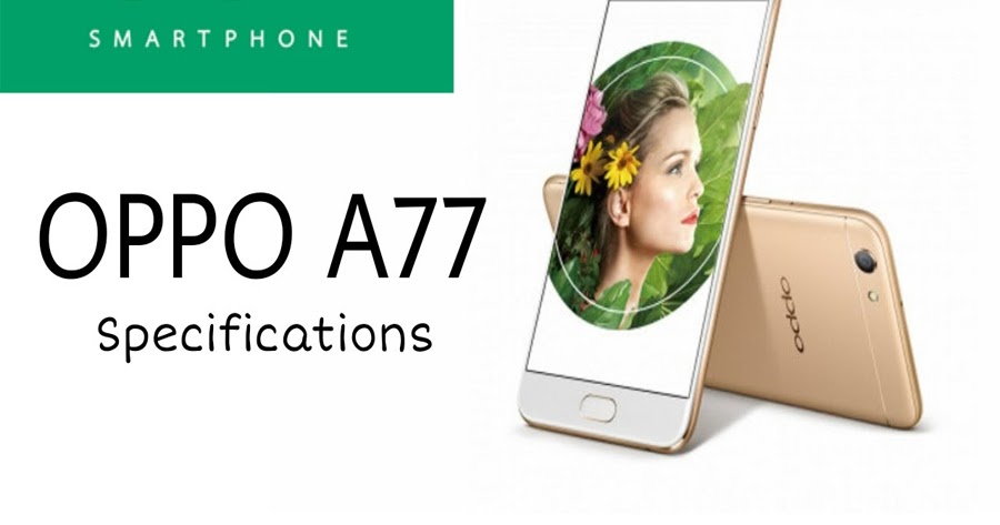 OPPO A77 full review
