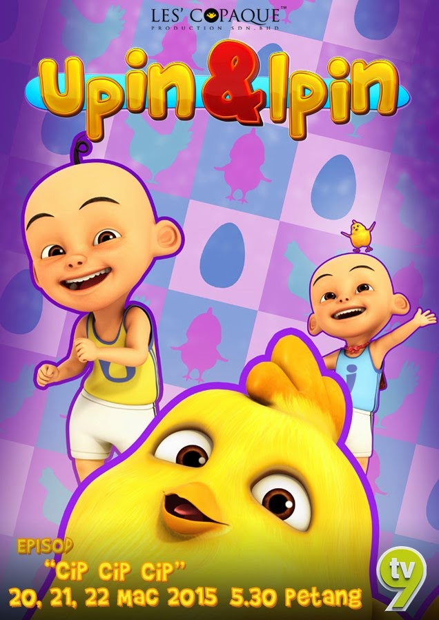 PING BLOG: Episod Baru Upin dan Ipin Di Musim 9 " Cip Cip Cip