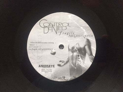 Control Denied "The Fragile Art Of Existence" (Nuclear Blast 1999)
