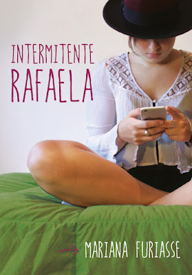Cartas para mis lectores: "Intermitente Rafaela" de Mariana Furiasse